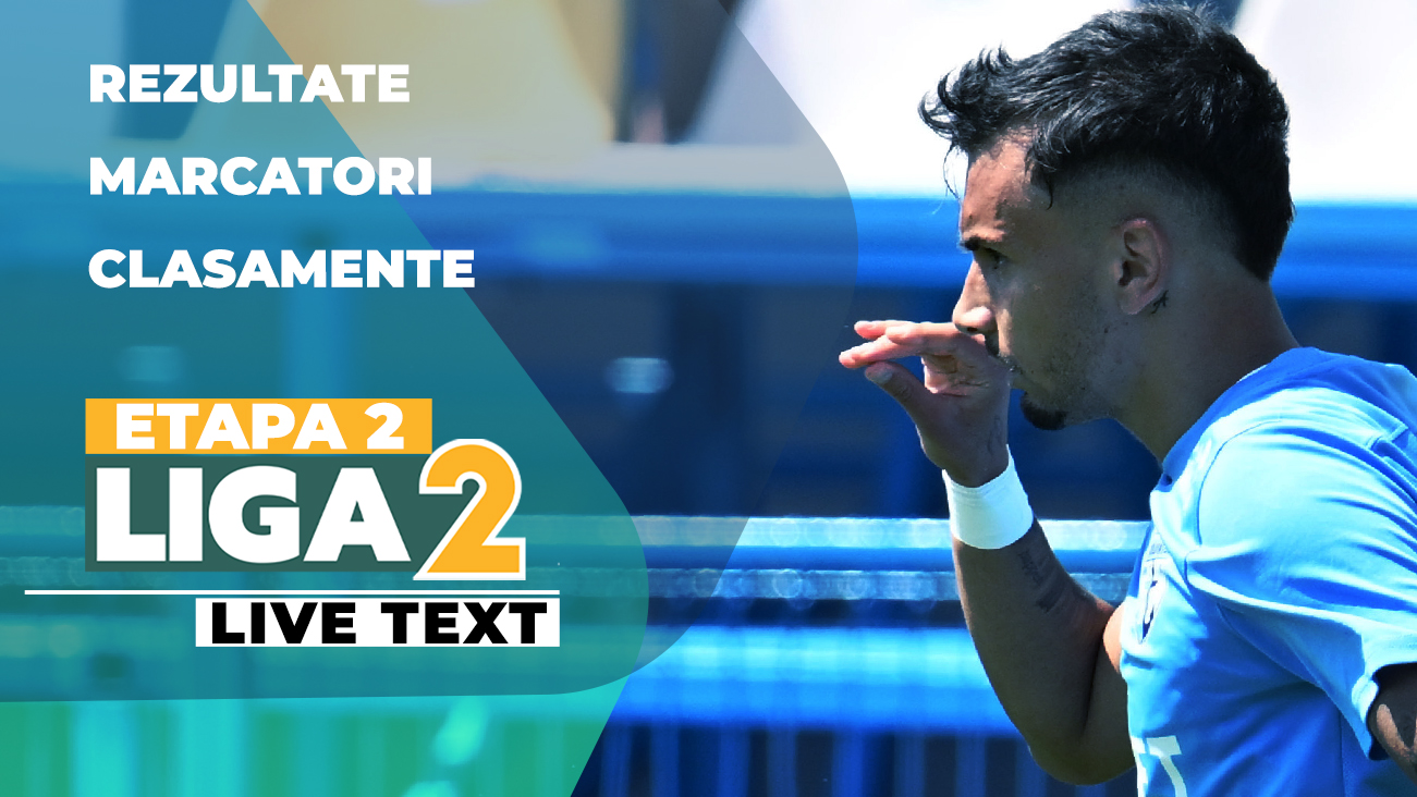 Meciuri și rezultate etapa 2 Liga 2 sezon 2025-2026