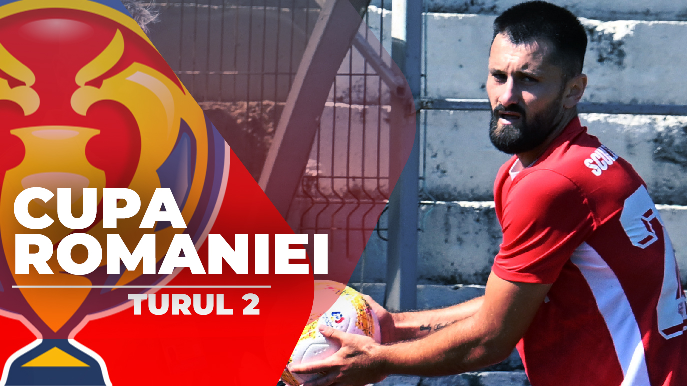 Meciuri Turul 2 Cupa României, sezonul 2025/26